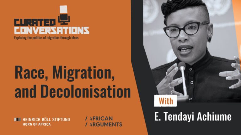 Ep 1: Race, Migration, and Decolonisation | African Arguments